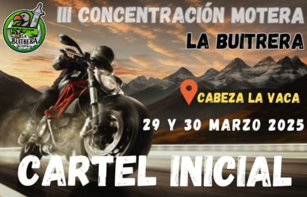 3ª Concentración Motera La Buitrera en Cabeza la Vaca, Badajoz